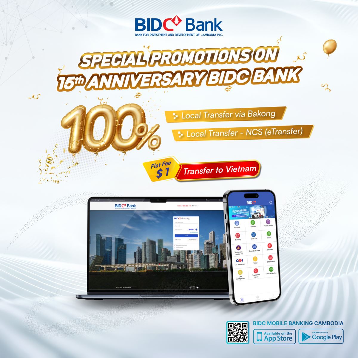 Special promotions on the occasion of 15th anniversary of BIDC Bank | BIDC Bank Cambodia